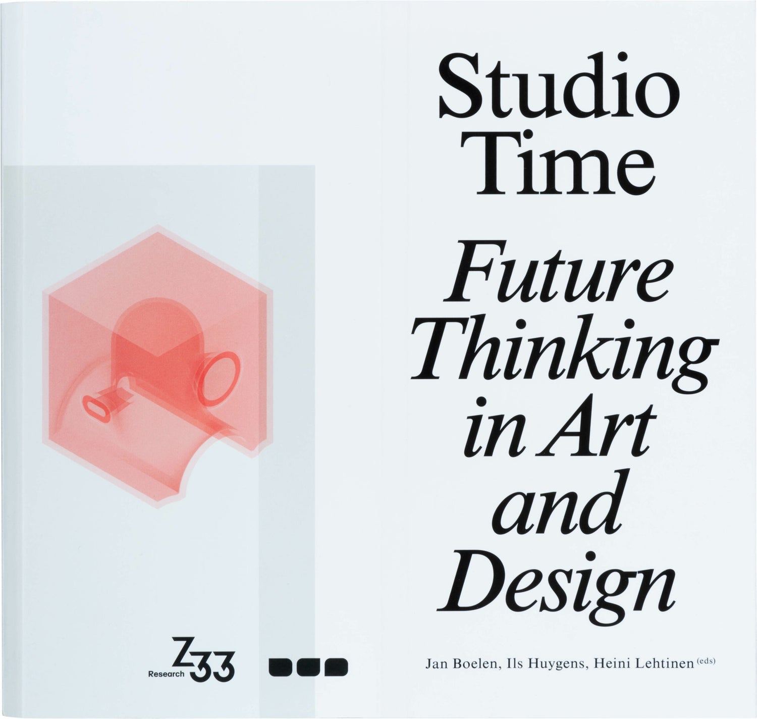 Studio Time: Future Thinking in Art and Design